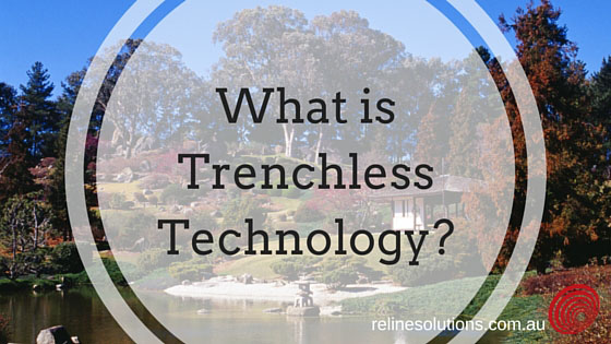What is Trenchless Technology? | No Dig Pipe Relining | Reline Solutions